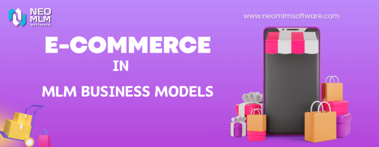 Integrating E-commerce Platforms with MLM Business Models