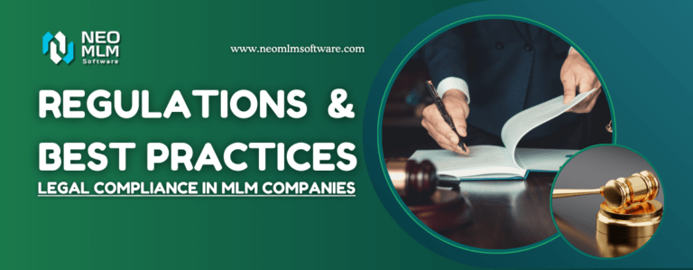 Legal Compliance in MLM Companies: Regulations and Best Practices